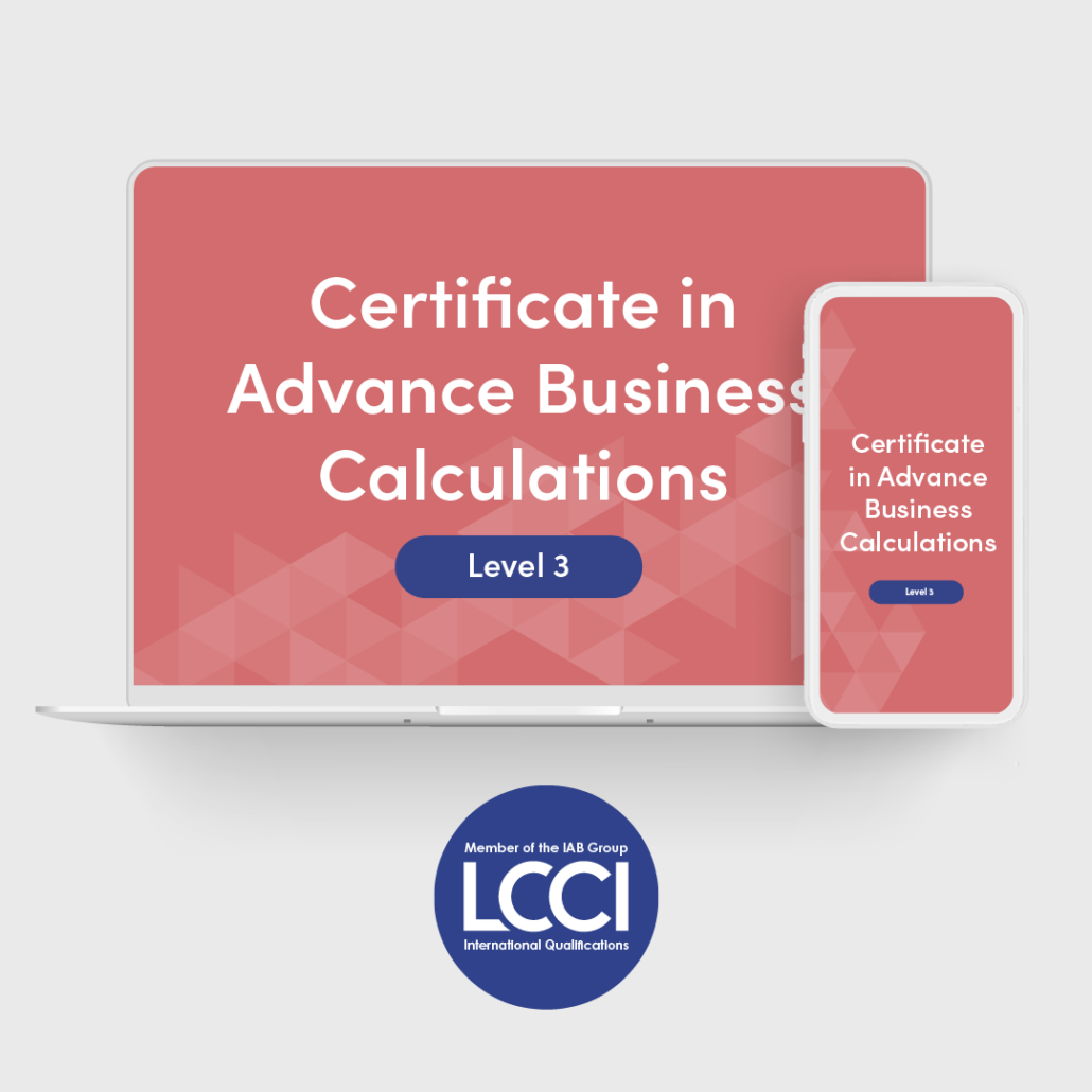 Level 3 Certificate In Advance Business Calculations - IAB LCCI
